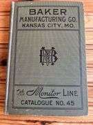 Baker Mfg. Co. Monitor Line Catalog - Aumann Auctions, Inc.