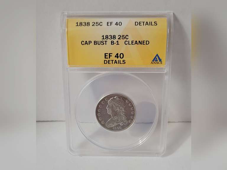 1838 25 CENTS, ANACS EF40 CLEANED - L.W. Benton Company, Inc.