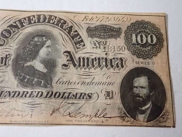 1864 CONFEDERATE STATES OF AMERICA $100 BANK NOTE - L.W. Benton Company ...